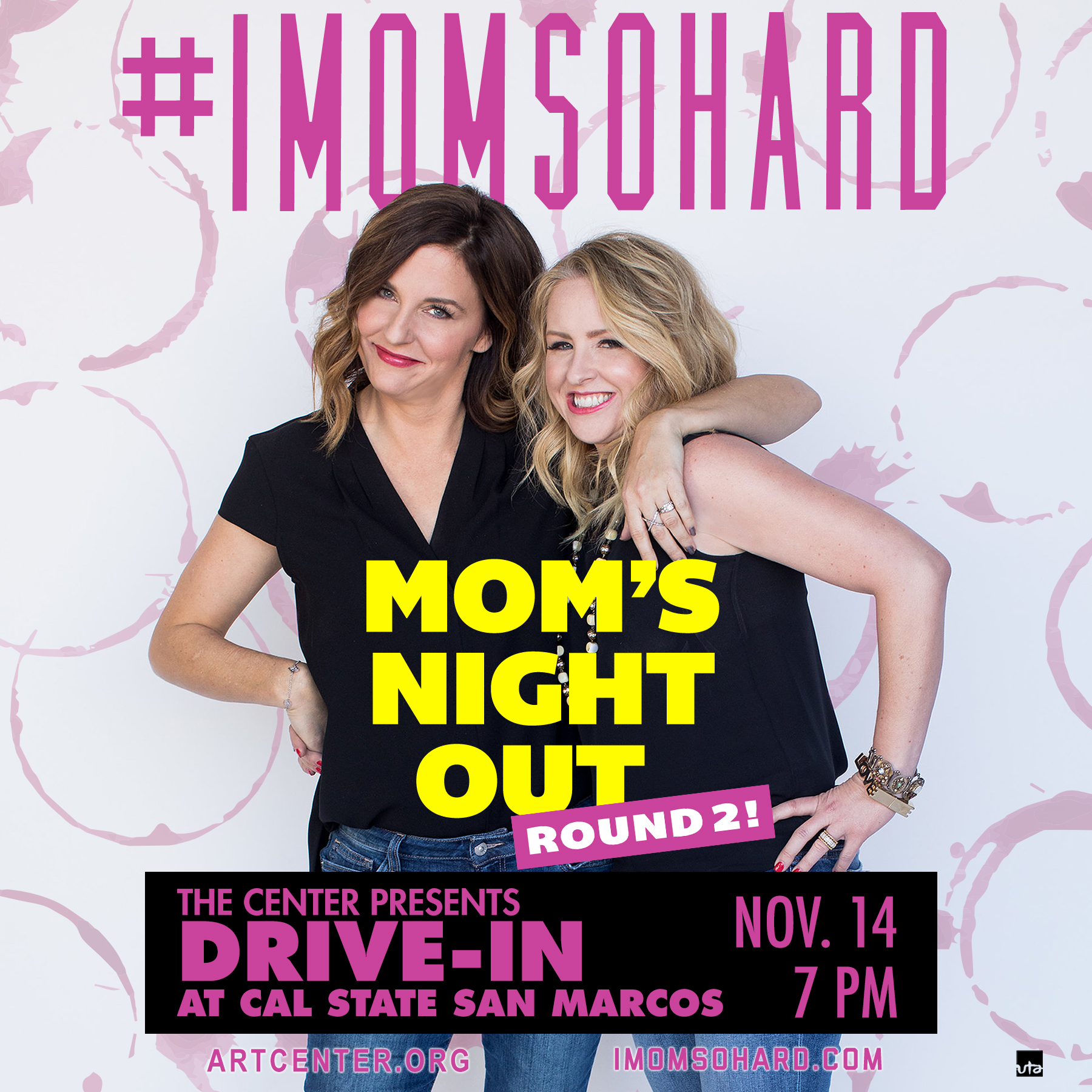 #IMOMSOHARD: Mom’s Night Out Round 2 is Coming to San Diego! | MySDMoms.com